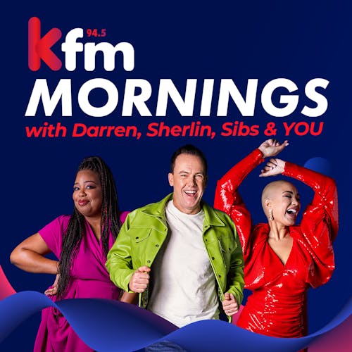 Best of Kfm Mornings with Darren Sherlin Sibs Podcast Luminary